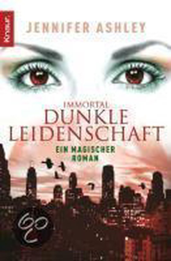 Immortal. Dunkle Leidenschaft, Jennifer Ashley | 9783426507360 | Boeken ...