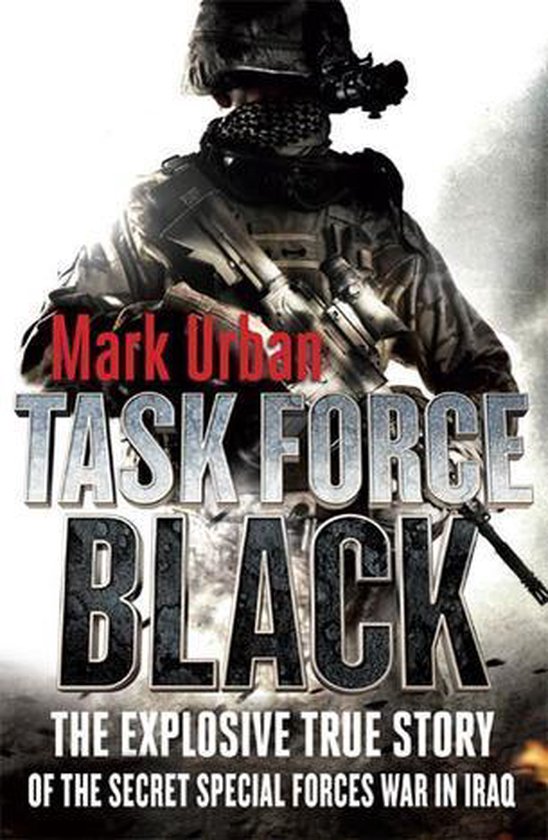 Task Force Black (ebook), Mark Urban | 9781429995856 | Boeken | bol.com