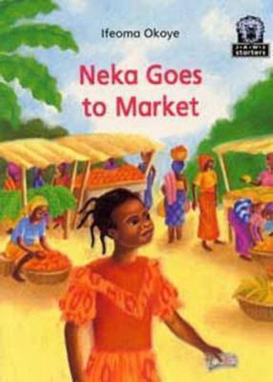Neka Goes to Market | 9780435897239 | Ifeoma Okoye | Boeken | bol