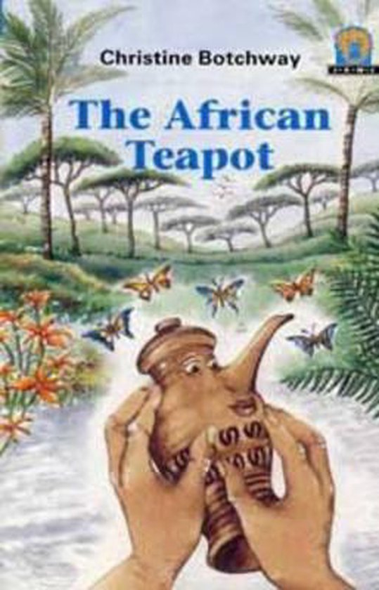 The African Teapot | 9780435892487 | Christine Botchway | Boeken | bol.com