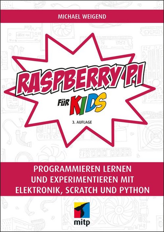 Raspberry Pi für Kids (ebook), Michael Weigend | 9783958457690 | Boeken ...