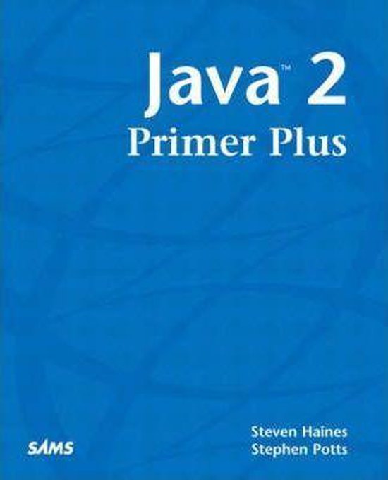 Java Primer Plus, Steven Haines | 9780672324154 | Boeken | bol