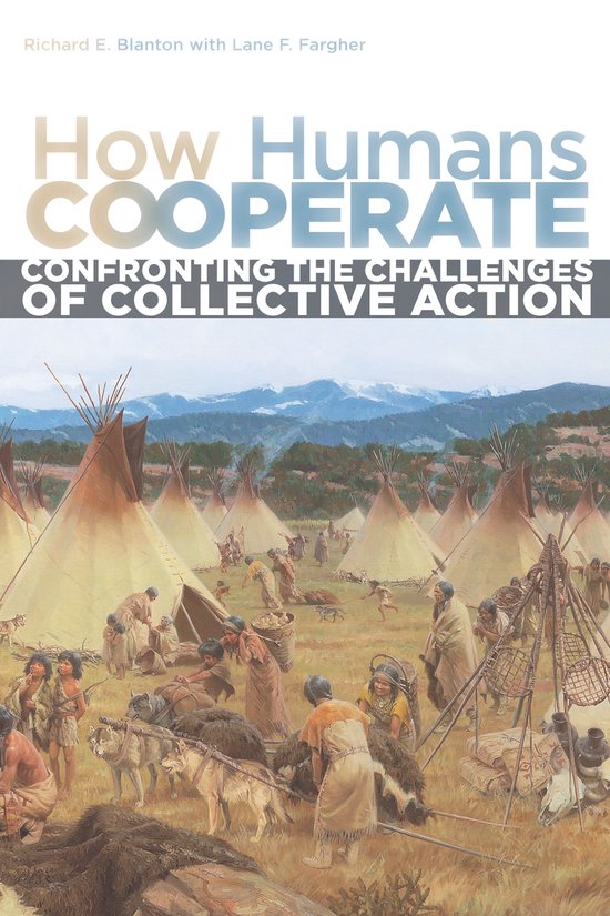 How Humans Cooperate (ebook), Richard E. Blanton | 9781607325147 ...