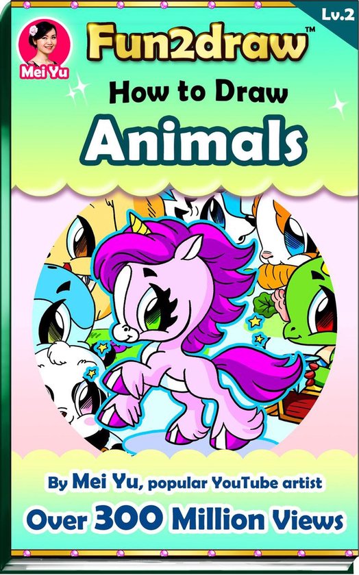 Fun2draw 8 - How to Draw Animals - Fun2draw Lv. 2 (ebook), Mei Yu ...