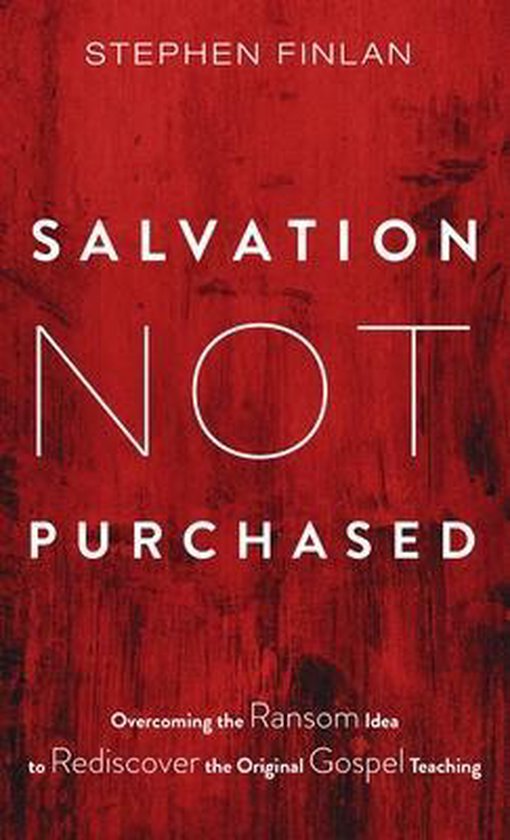 Salvation Not Purchased, Stephen Finlan | 9781725255838 | Boeken | bol