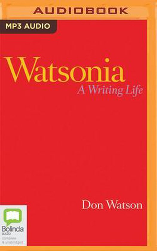 Watsonia, Don Watson | 9781867507635 | Boeken | bol.com