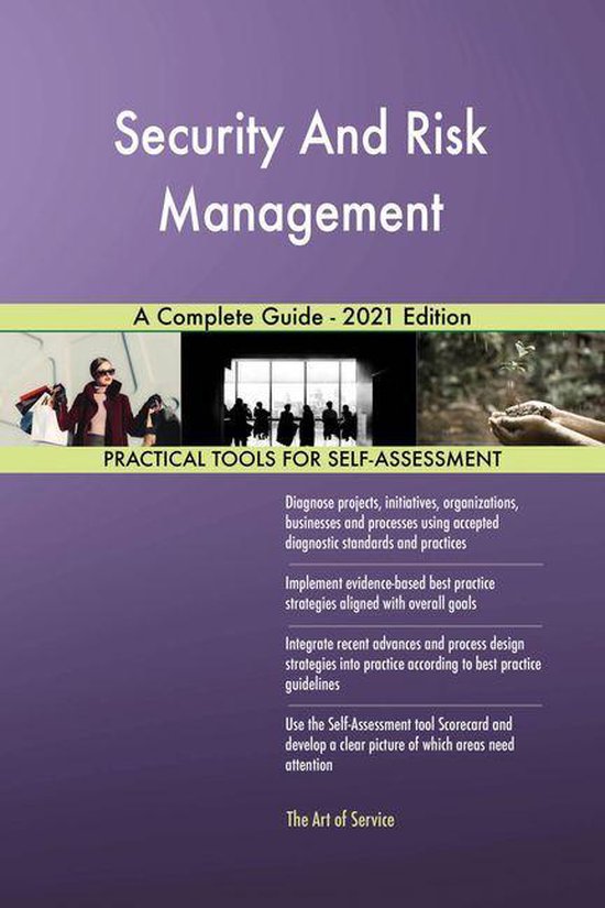 Security And Risk Management A Complete Guide - 2021 Edition (ebook ...