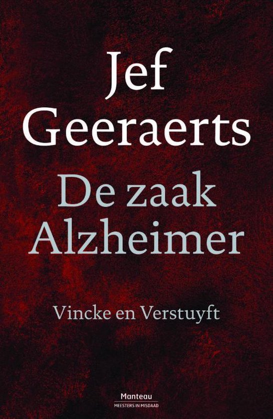 De zaak Alzheimer, Jef Geeraerts | 9789022332023 | Boeken | bol.com