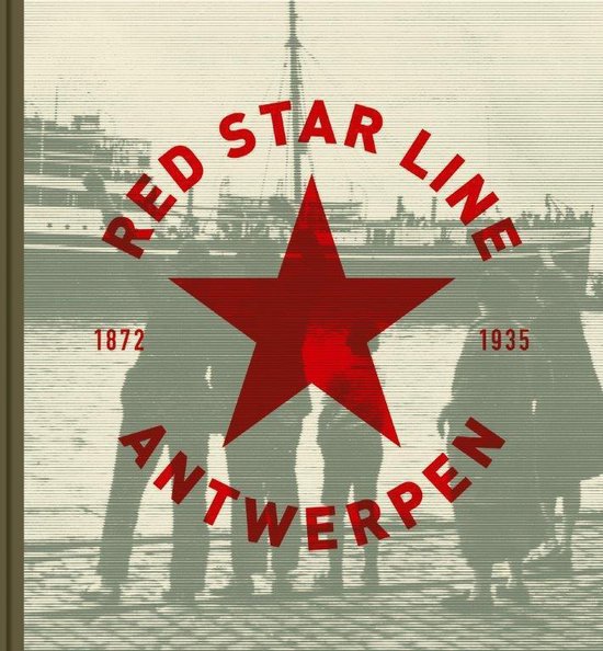 Red star line Antwerpen 1873-1934, Clement Caremans | 9789063066444 ...