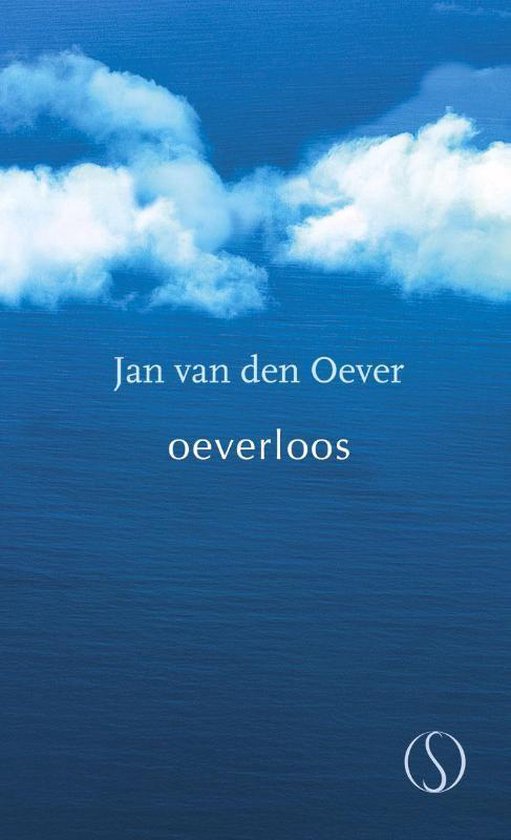 Oeverloos, Jan van den Oever | 9789491411304 | Boeken | bol