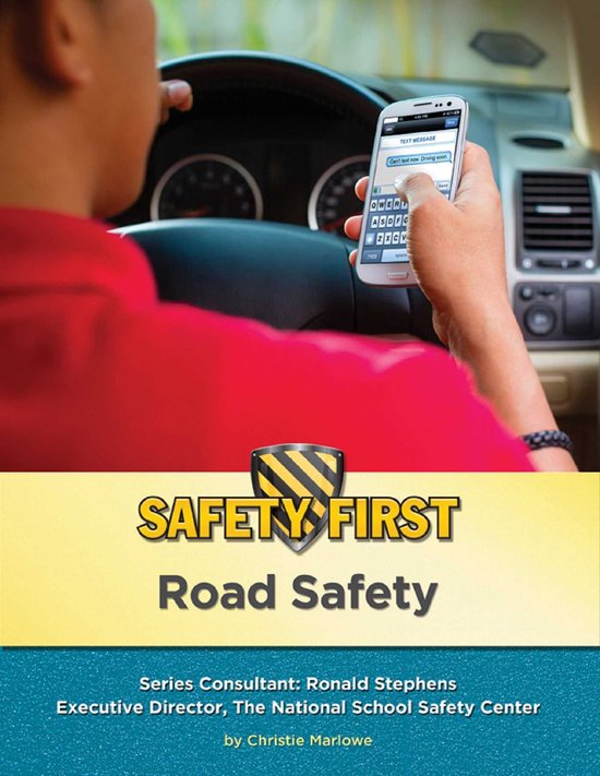 Safety First - Road Safety (ebook), Kim Etingoff | 9781422288368 ...
