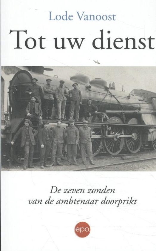 Tot uw dienst, Lode Vanoost | 9789462671546 | Boeken | bol