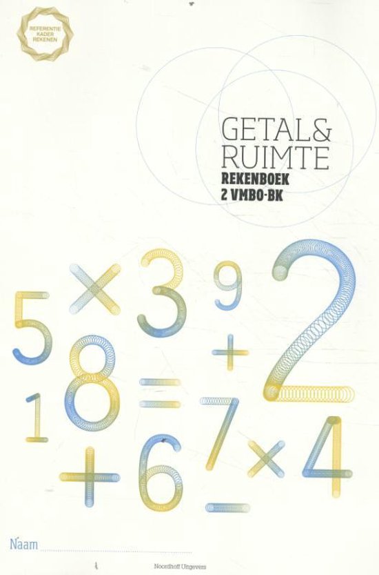 Getal en Ruimte 2 vmbo-BK Rekenboek, L.A. Reichard | 9789011111905 ...