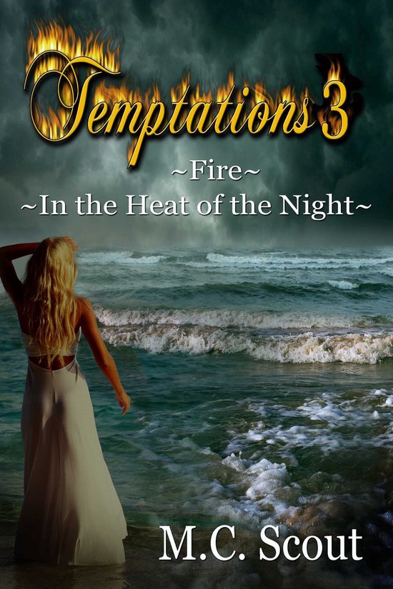 Temptations - Fire & In The Heat Of The Night (ebook), M C. Scout ...