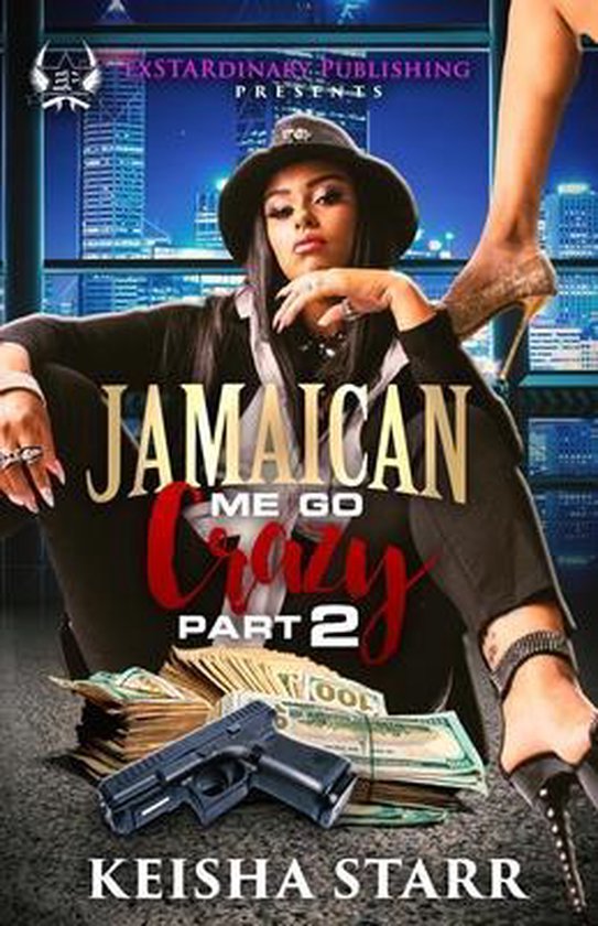 Jamaican Me Go Crazy 2 Keisha Starr 9781732237629 Boeken