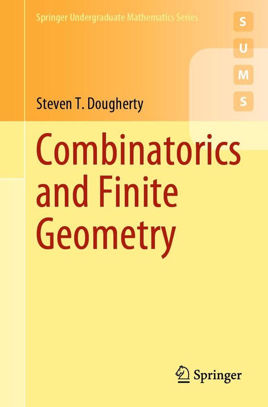 Springer Undergraduate Mathematics Series - Combinatorics and Finite ...