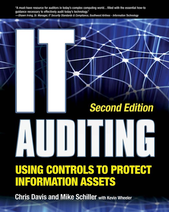 It Auditing Using Controls to Protect Information Assets, 2nd Edition ...
