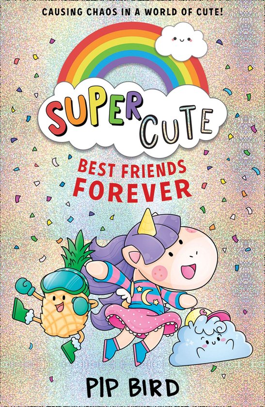 SUPER CUTE 1 - Best Friends Forever (SUPER CUTE, Book 1) (ebook), Pip ...