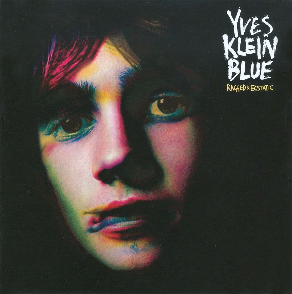 Yves Klein Blue - Ragged & Ecstatic (Imp), Yves Klein Blue | CD (album ...