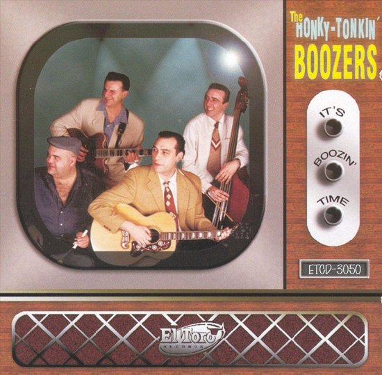 It's Boozin' Time, The Honky Tonkin' Boozers | CD (album) | Muziek ...