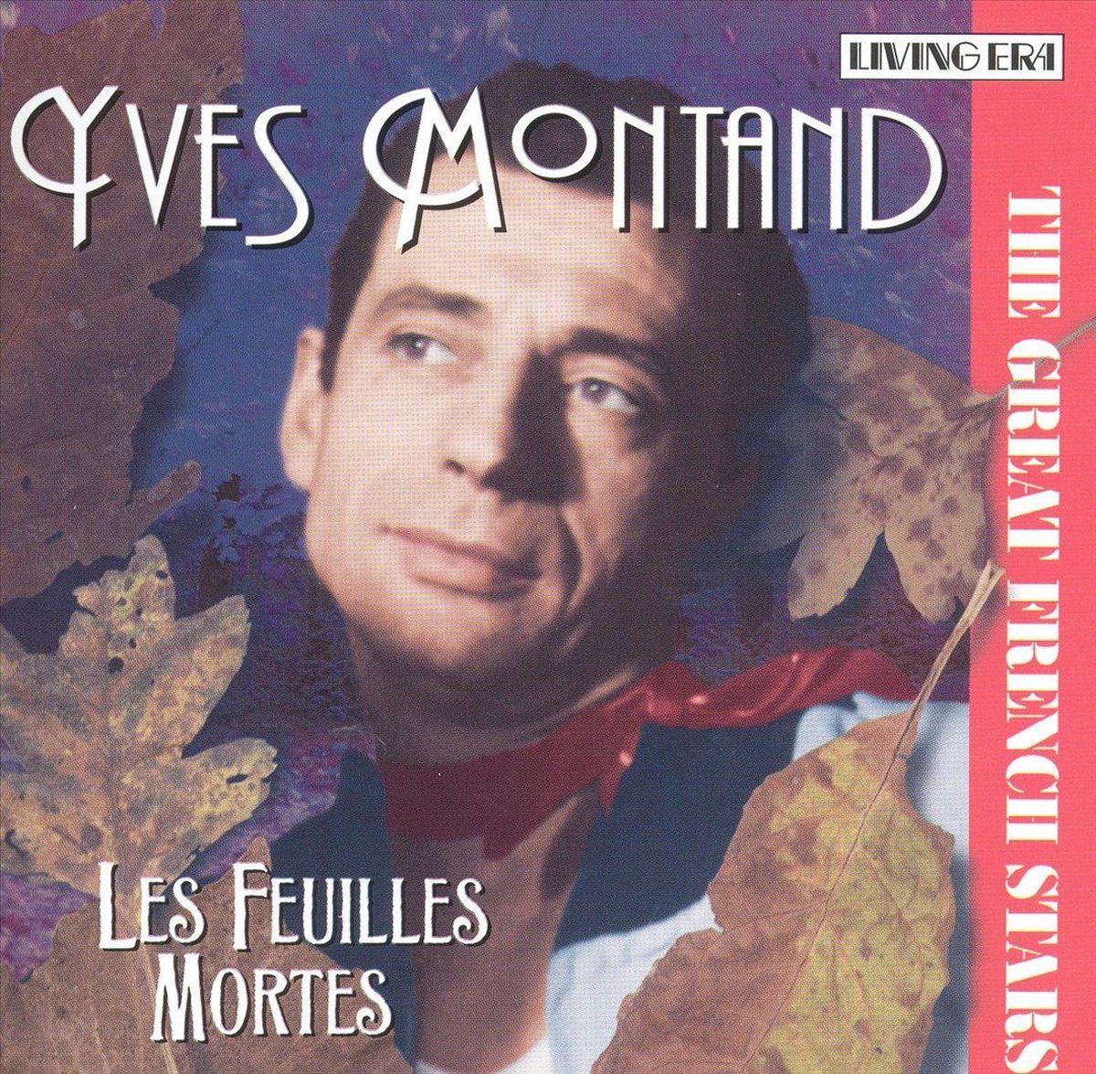 Les Feuilles Mortes, Yves Montand | CD (album) | Muziek | bol.com