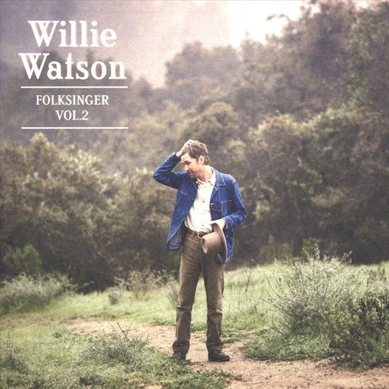 Folksinger Vol 2, Willie Watson | CD (album) | Muziek | bol.com
