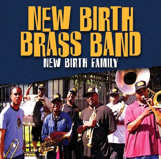 New Birth Family, New Birth Brass Band | Muziek | bol