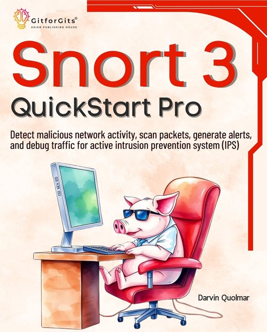 Snort 3 QuickStart Pro (ebook), Darvin Quolmar | 9788197416590 | Boeken | bol