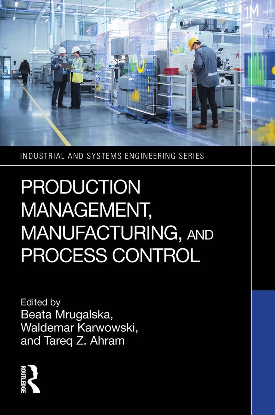 Industrial and Systems Engineering Series- Production Management, Manufacturing, and... | bol