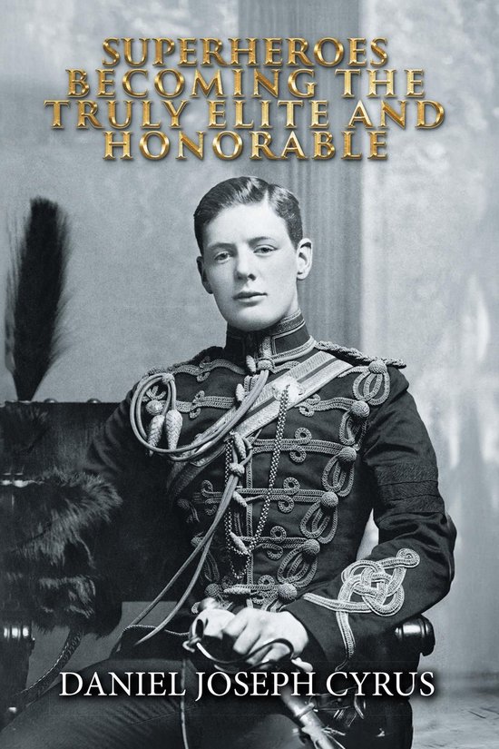 Superheroes (ebook), Daniel Joseph Cyrus | 9781964982649 | Boeken | bol