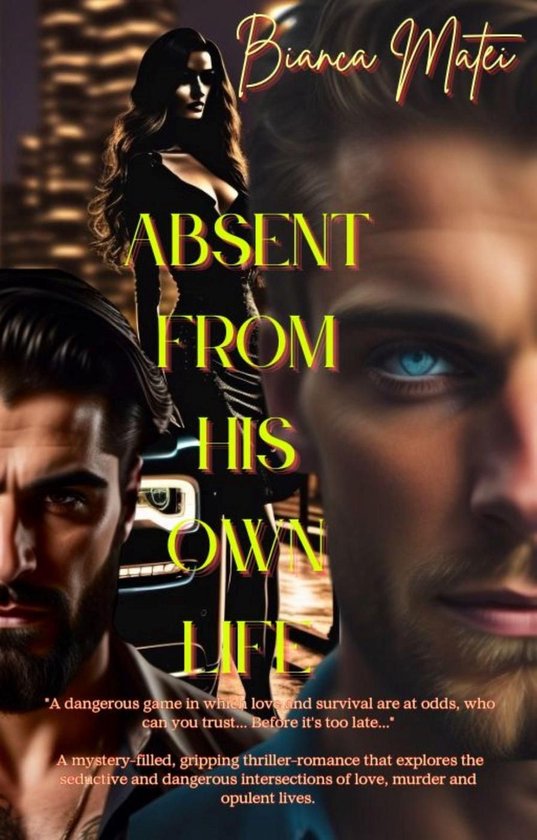 Absent From His Own Life (ebook), Bianca Matei | 9798227110015 | Boeken ...