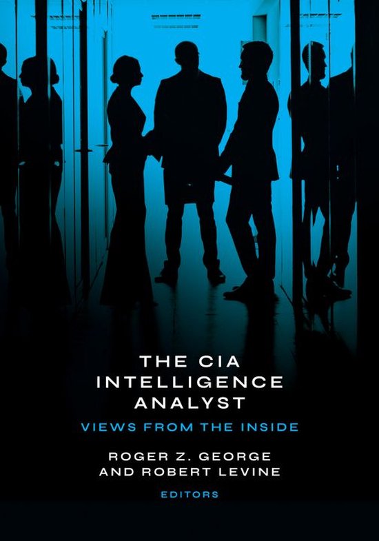 The CIA Intelligence Analyst (ebook), Robert Levine | 9781647124717 ...