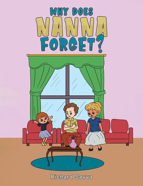 Why Does Nanna Forget? (ebook), Richard Savva | 9781035834471 | Boeken ...