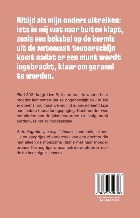 Autobiografie van mijn lichaam, Lize Spit | 9789493320888 | Boeken | bol