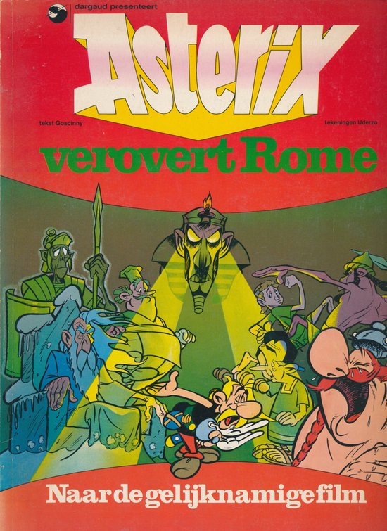 Een avontuur van Asterix de Galliër - Asterix verovert Rome, R ...
