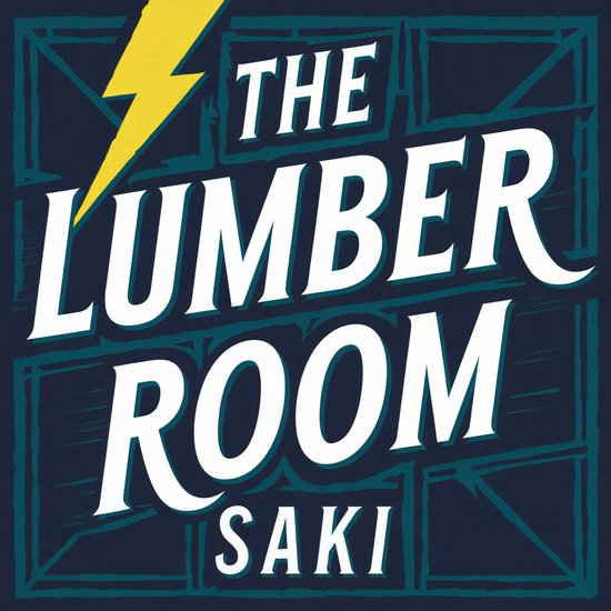 Lumber Room, The, Saki | 9798882315640 | Livres | bol