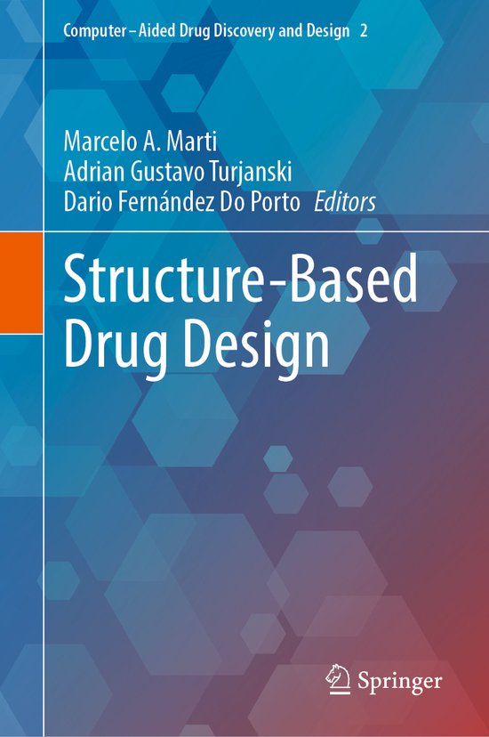Computer-Aided Drug Discovery and Design- Structure-Based Drug Design ...
