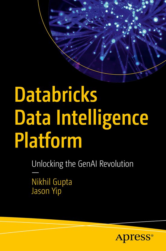Databricks Data Intelligence Platform | 9798868804434 | Nikhil Gupta ...
