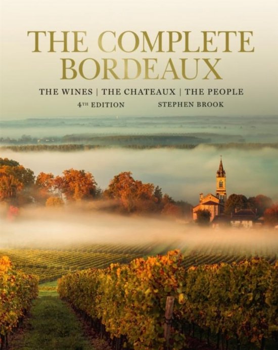 Complete Bordeaux: 4th edition, Stephen Brookson | 9781784727512 ...