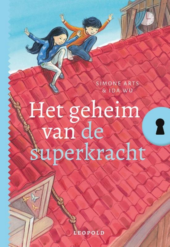 Geheim van… - Het geheim van de superkracht, Simone Arts | 9789025887964 | Boeken | bol