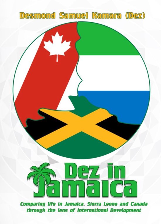 Dez In Jamaica (ebook), Desmond Samuel Kamara | 1230008295576 | Boeken ...