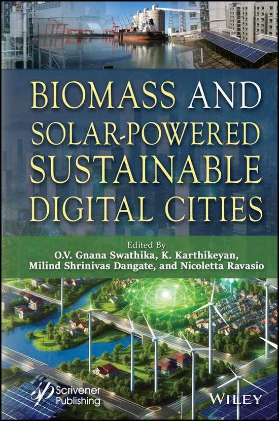Biomass and Solar-Powered Sustainable Digital Cities (ebook) | 9781394249350 | Boeken | bol