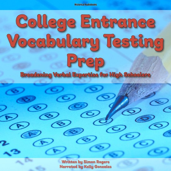 College Entrance Vocabulary Testing Prep, Simon Rogers | 9798875169830 ...