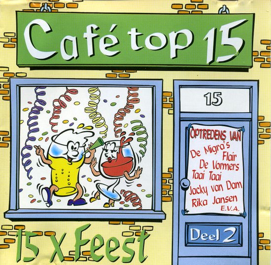 Cafe Top 15 Vol.2, Various | CD (album) | Muziek | bol