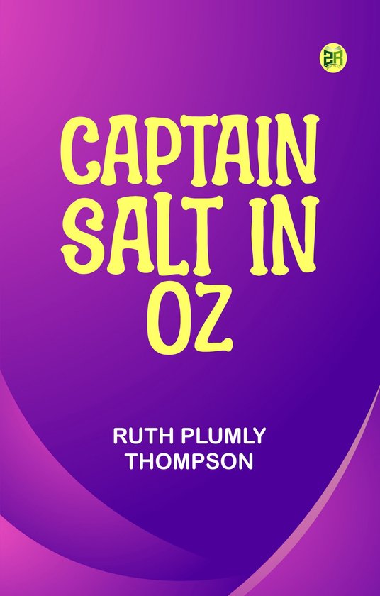 Captain Salt in Oz (ebook), Ruth Plumly Thompson | 9789370580411 ...