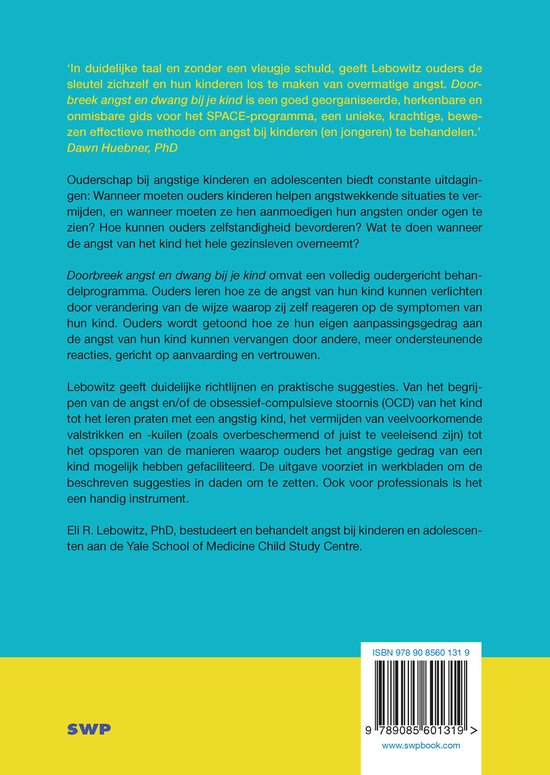 Doorbreek angst en dwang bij je kind - SPACE methode boek voor ouders | bol