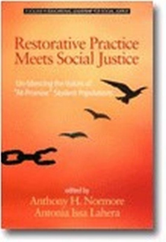 Restorative Practice Meets Social Justice | 9781681237282 | Boeken | bol
