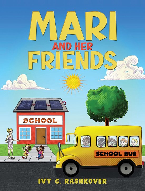 Mari and Her Friends (ebook), Ivy C. Rashkover | 9781638295211 | Boeken ...