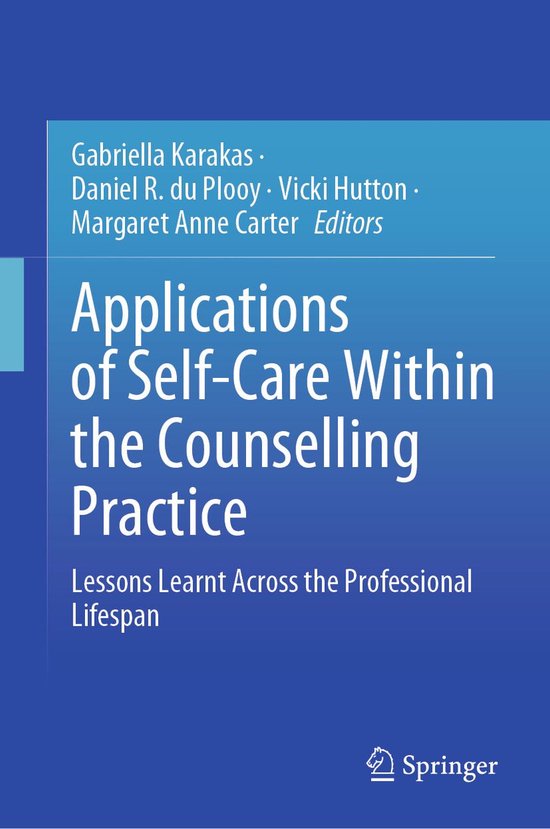 Applications of Self-Care Within the Counselling Practice (ebook ...