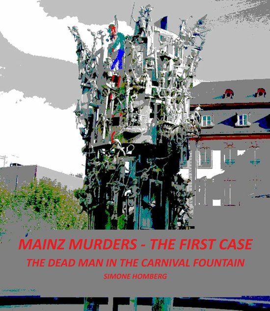 Mainz Murders - The First Case (ebook), Simone Homberg | 9783759217165 ...